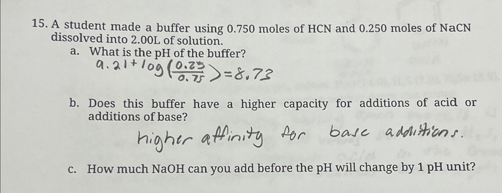 Solved A student made a buffer using 0.750 ﻿moles of HCN | Chegg.com