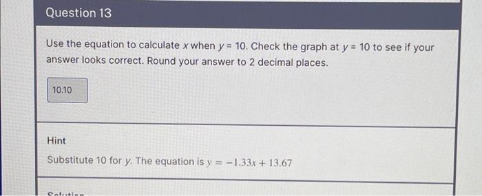 Solved Question 13 Use the equation to calculate x when y = | Chegg.com