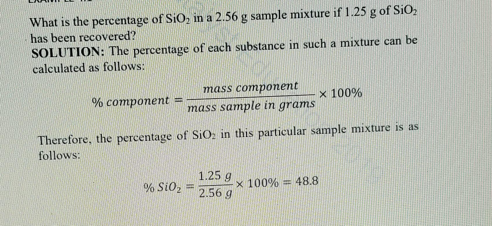 Solved What is the percentage of SiO2 in a 2.56 g sample | Chegg.com