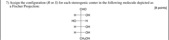 Solved 7) Assign the configuration (R or S) for each | Chegg.com