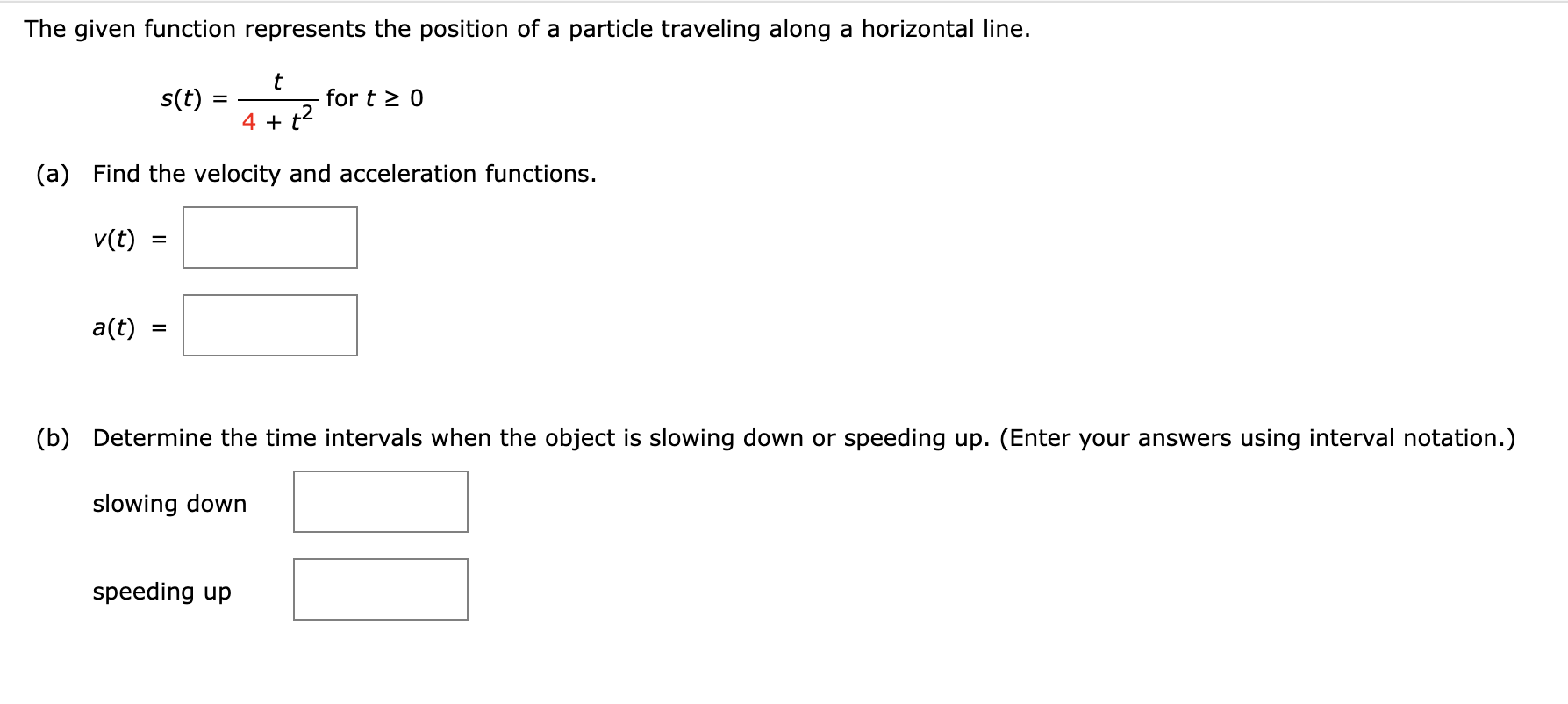 The Given Function Represents The Position Of ﻿a