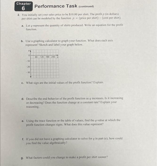 Solved Performance Task (continued) 2. You initially set | Chegg.com