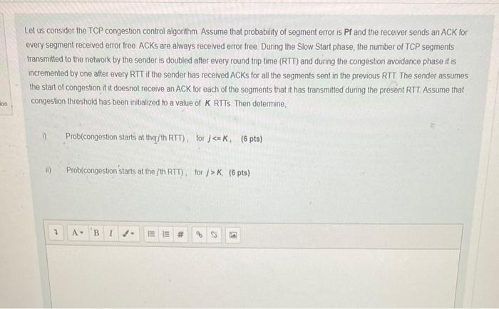 Solved Let us consider the TCP congestion control algorithm | Chegg.com
