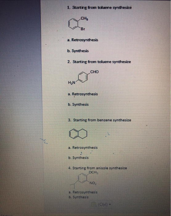 Solved 1. Starting from toluene synthesize CH a. | Chegg.com