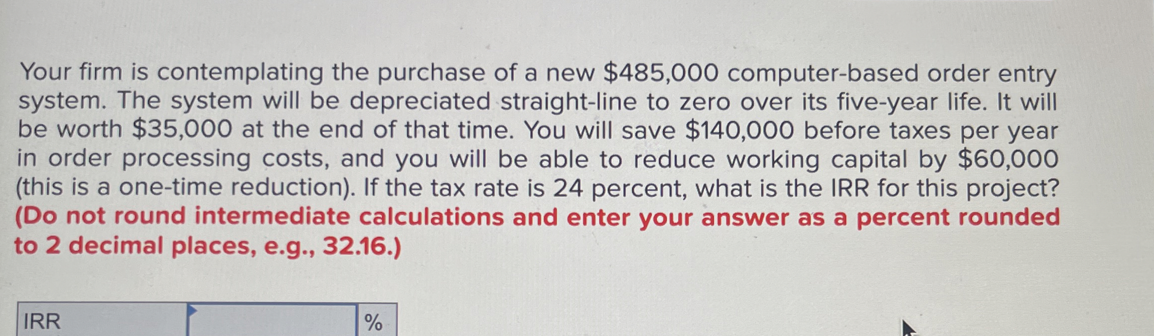 Solved Your firm is contemplating the purchase of a new | Chegg.com