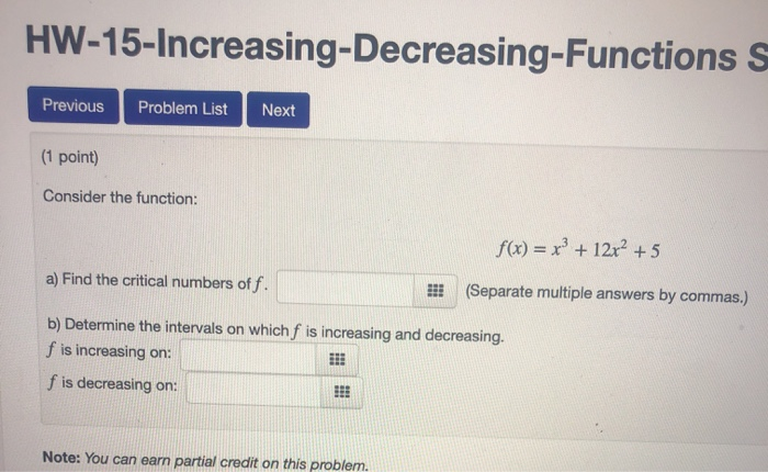Solved HW-15-Increasing-Decreasing-Functions S Previous | Chegg.com