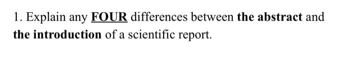 1. Explain any FOUR differences between the abstract | Chegg.com