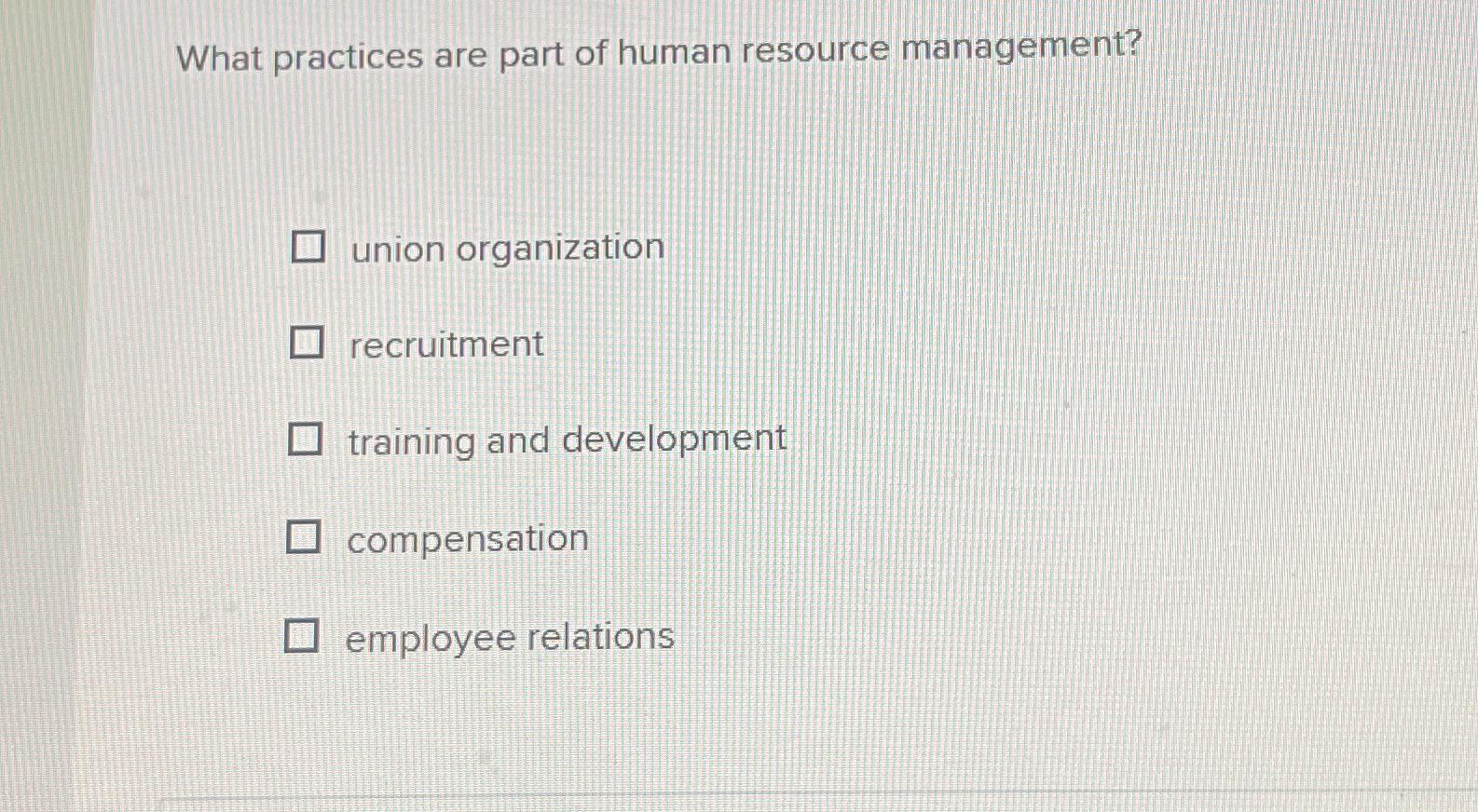 Solved What practices are part of human resource | Chegg.com