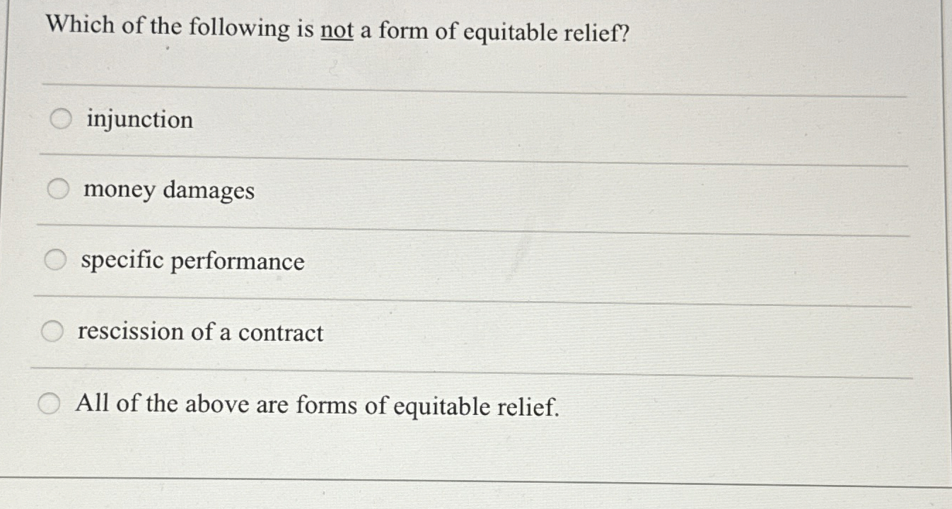 Solved Which of the following is not a form of equitable | Chegg.com