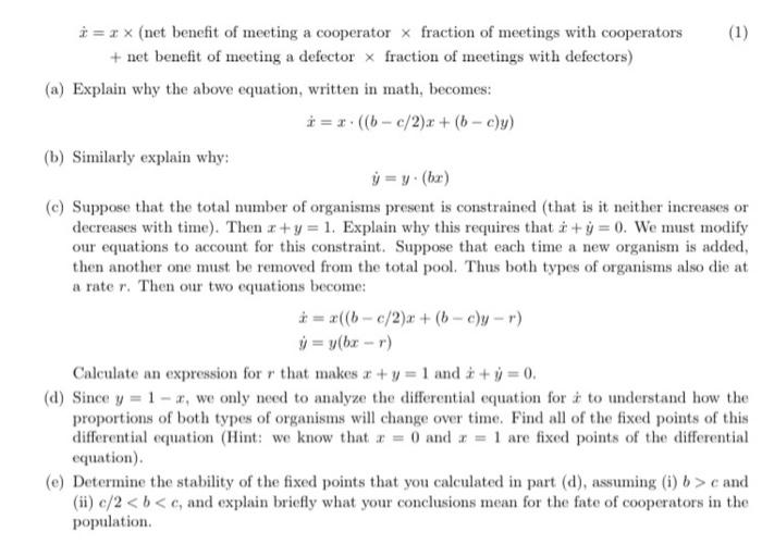 Solved 2. Evolutionary game theory and snowdrift games The | Chegg.com