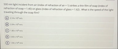 Solved 500 ﻿nm light incident from air (index of refraction | Chegg.com