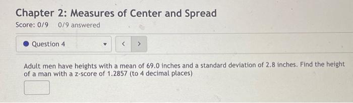 Solved Chapter 2: Measures of Center and Spread Score: | Chegg.com