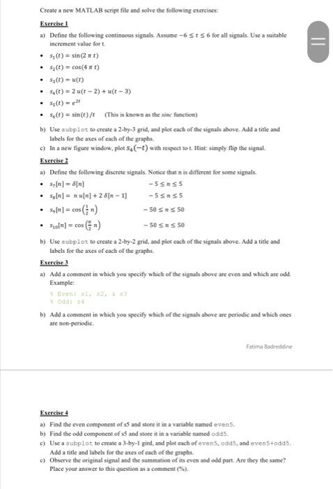 Solved Exercise 3 a) Add a comment in which you specify | Chegg.com