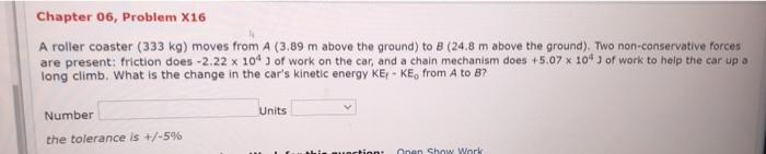Solved Chapter 06, Problem X16 A roller coaster (333 kg) | Chegg.com