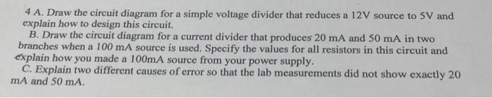 Solved 4 A. Draw the circuit diagram for a simple voltage | Chegg.com