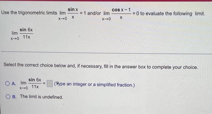 Solved sin x Use the trigonometric limits lim - X-0 X lim | Chegg.com