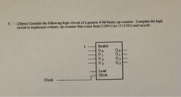 Solved 5. (20pts) Consider the following logic circuit of a | Chegg.com