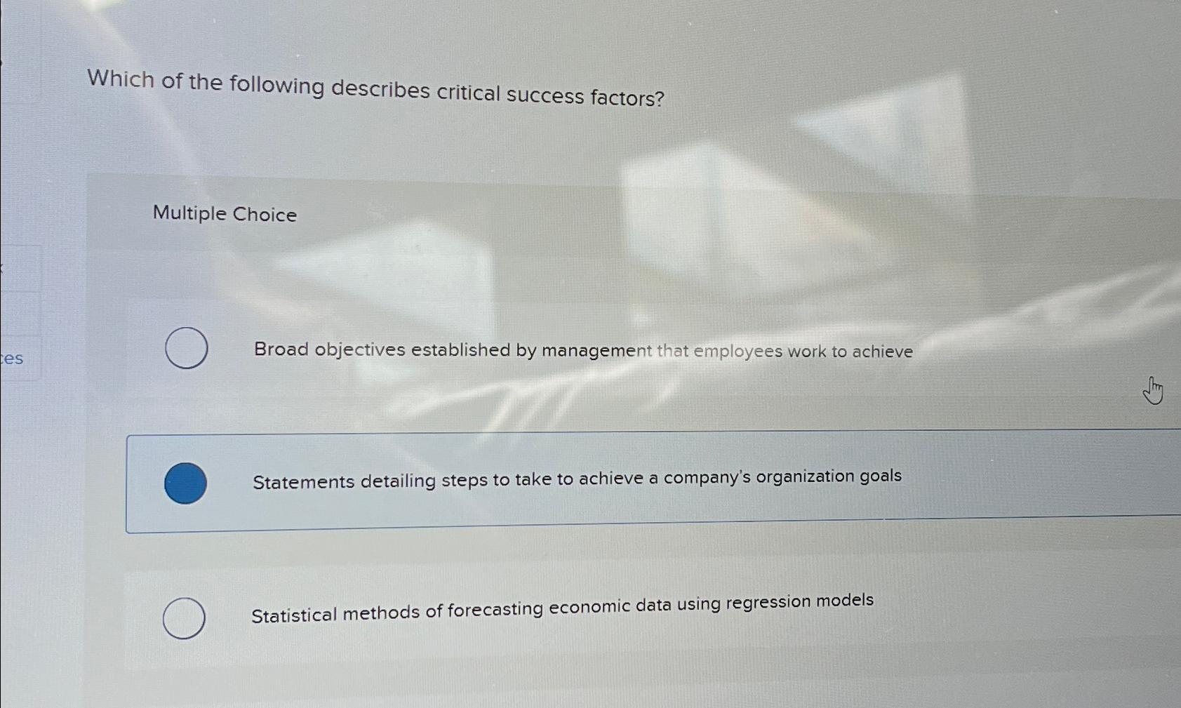 Solved Which of the following describes critical success | Chegg.com