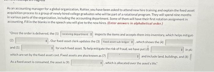 Solved As an accounting manager for a global organization, | Chegg.com