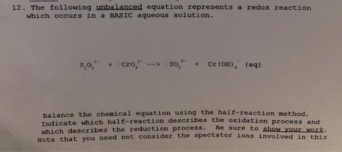 Solved 12. The following unbalanced equation represents a | Chegg.com