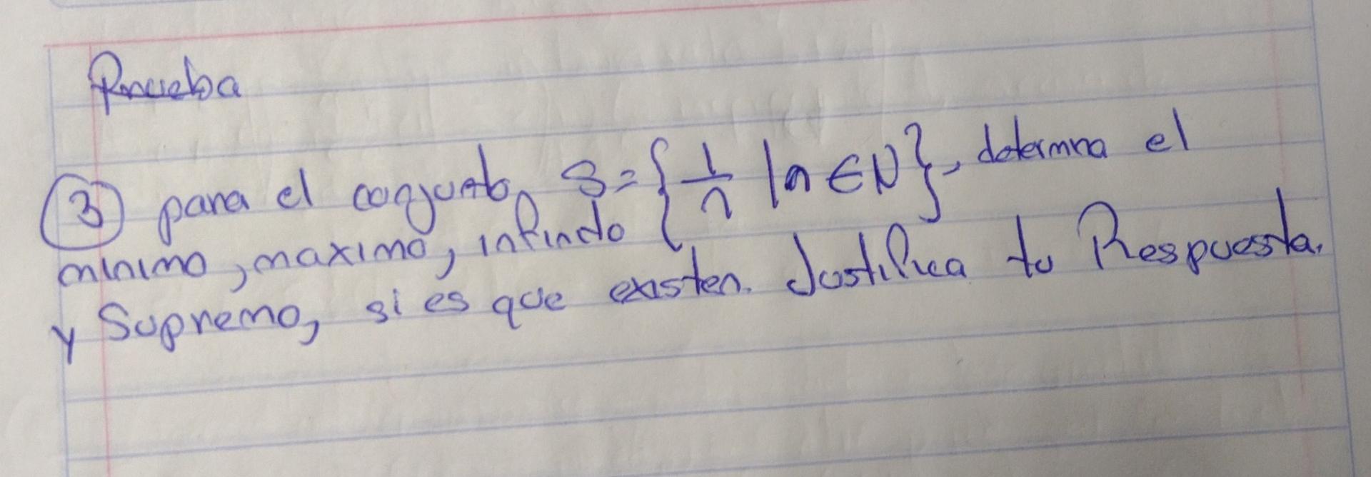 Solved determina el mínimo,máximo,infinito y supremo .si es | Chegg.com