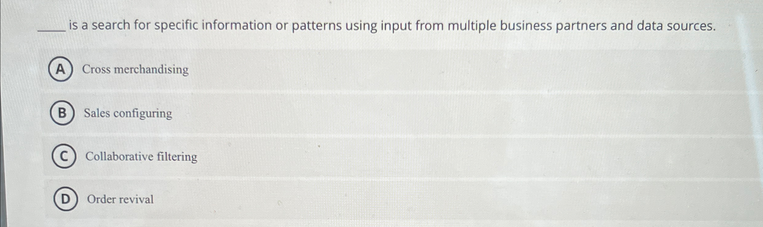 Solved is a search for specific information or patterns | Chegg.com