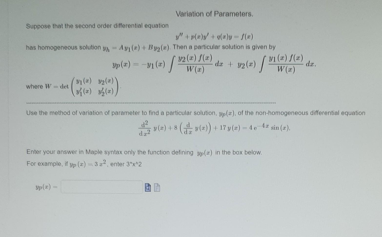 Solved Variation of Parameters. Suppose that the second | Chegg.com