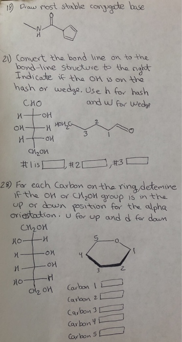 Solved 18 Draw most stable conjugate base 21) Convert the | Chegg.com