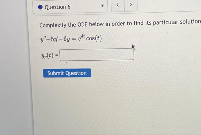 Solved Complexify the ODE below in order to find its | Chegg.com