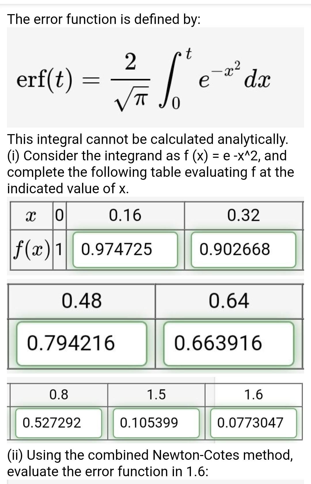 Solved The error function is defined by: t 2. erf(t) = File | Chegg.com