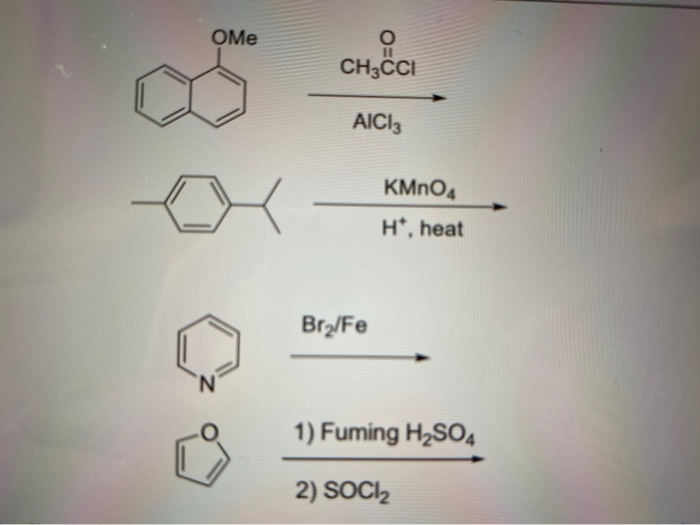 Solved AICI3 2) Zn(Hg)/HCI SO3 Fuming H2SO4 Br2 OCH3 FeBr3 | Chegg.com