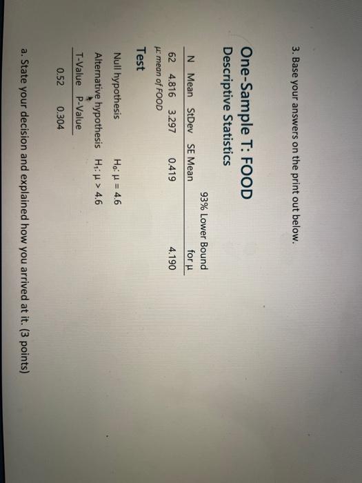 Solved 3. Base your answers on the print out below. | Chegg.com