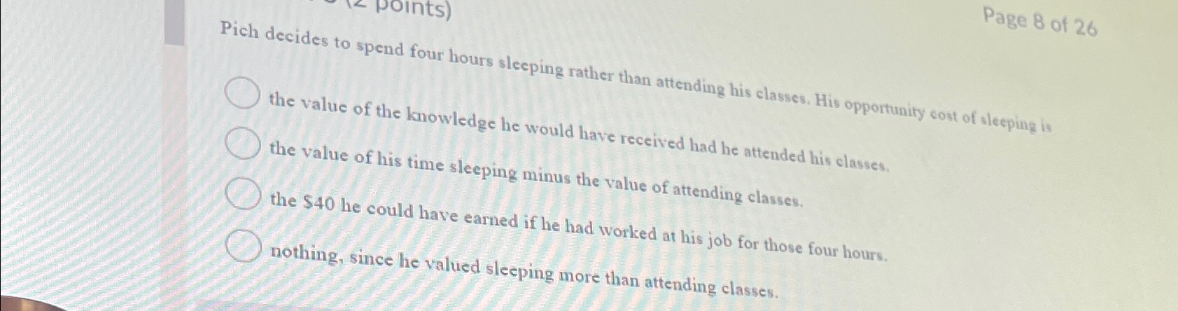 Solved Page 8 ﻿of 26Pich decides to spend four hours | Chegg.com