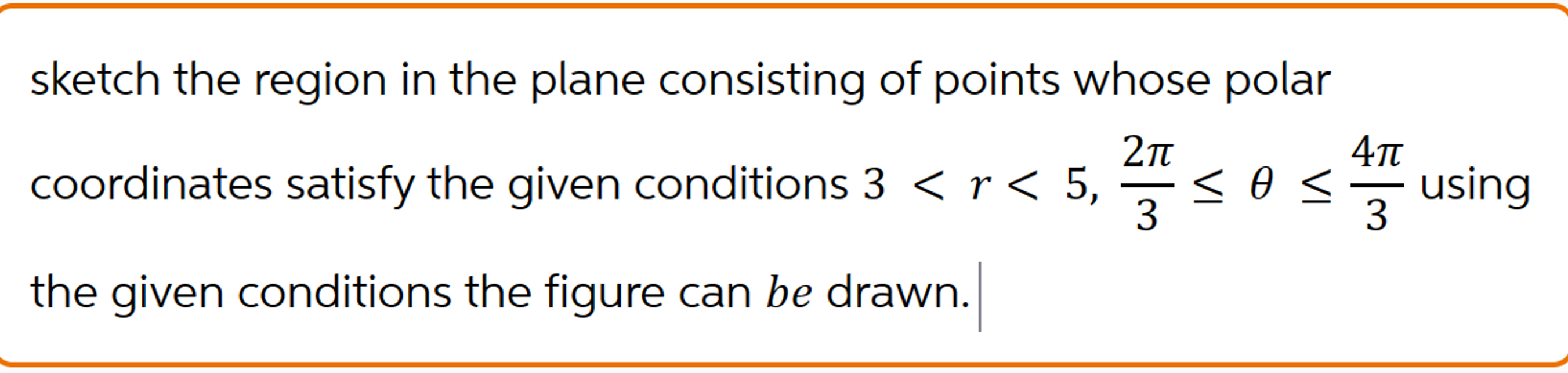 Solved sketch the region in the plane consisting of points | Chegg.com