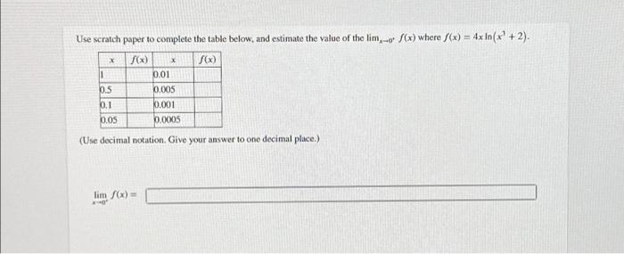 Solved Use scratch paper to complete the table below, and | Chegg.com