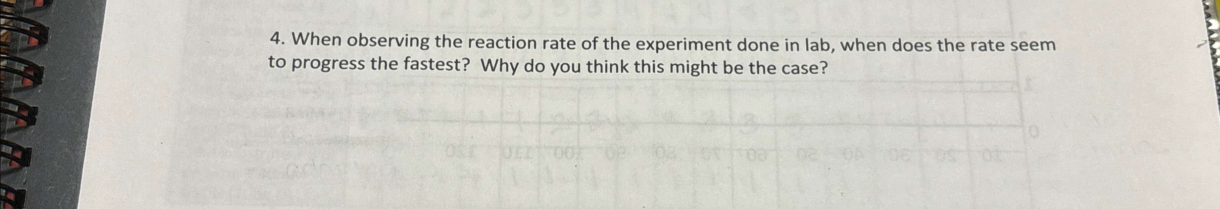 Solved When observing the reaction rate of the experiment | Chegg.com