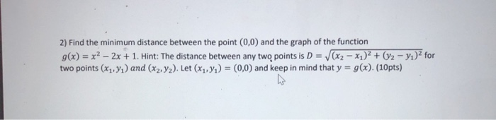 Solved 2) Find the minimum distance between the point (0,0) | Chegg.com