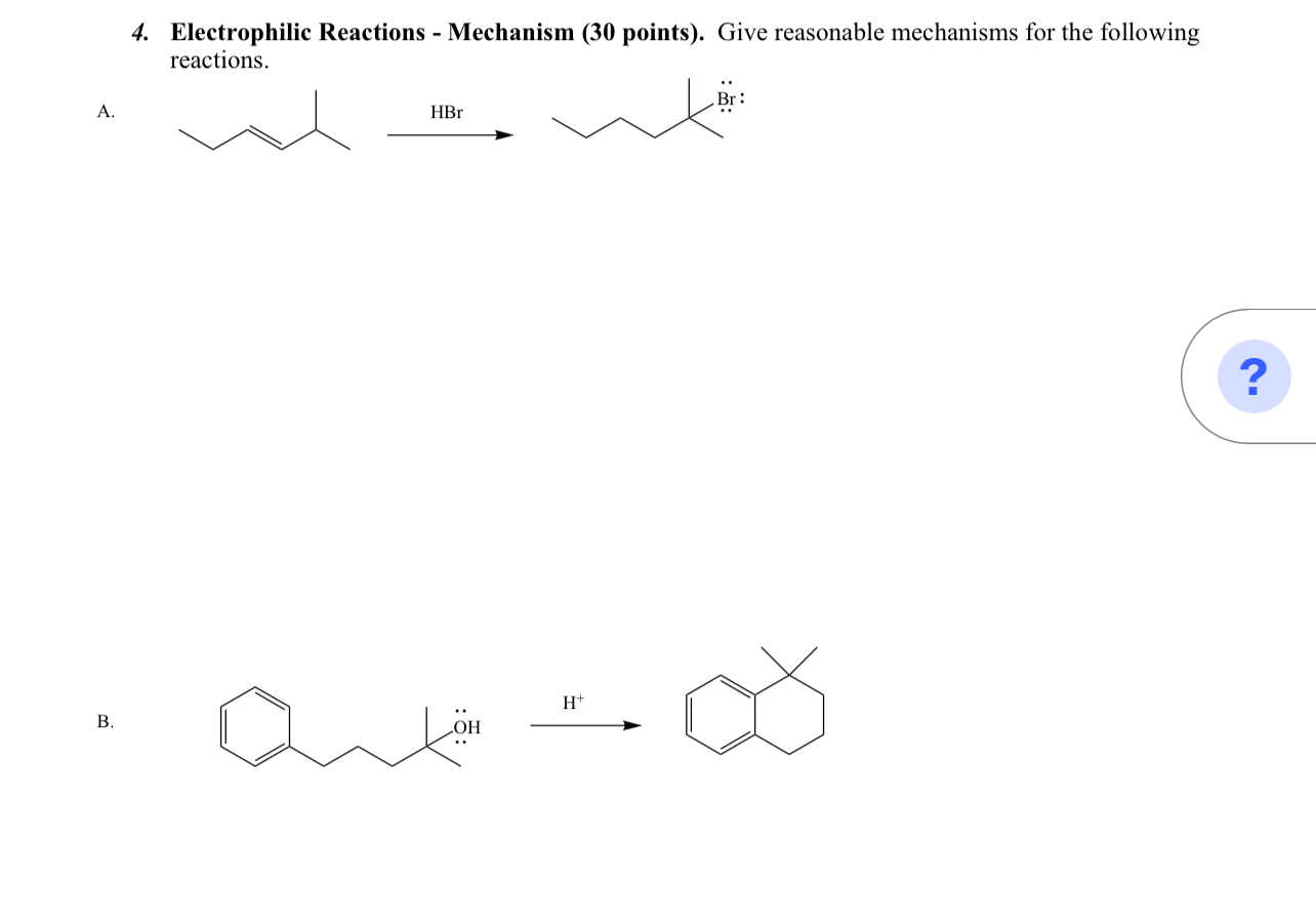 Solved Electrophilic Reactions - ﻿Mechanism (30 ﻿points). | Chegg.com