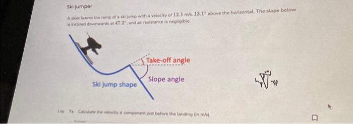 Solved ski jumper A skier leaves the ramp of a ski jump with | Chegg.com