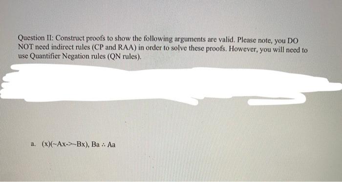 Question II: Construct proofs to show the following | Chegg.com