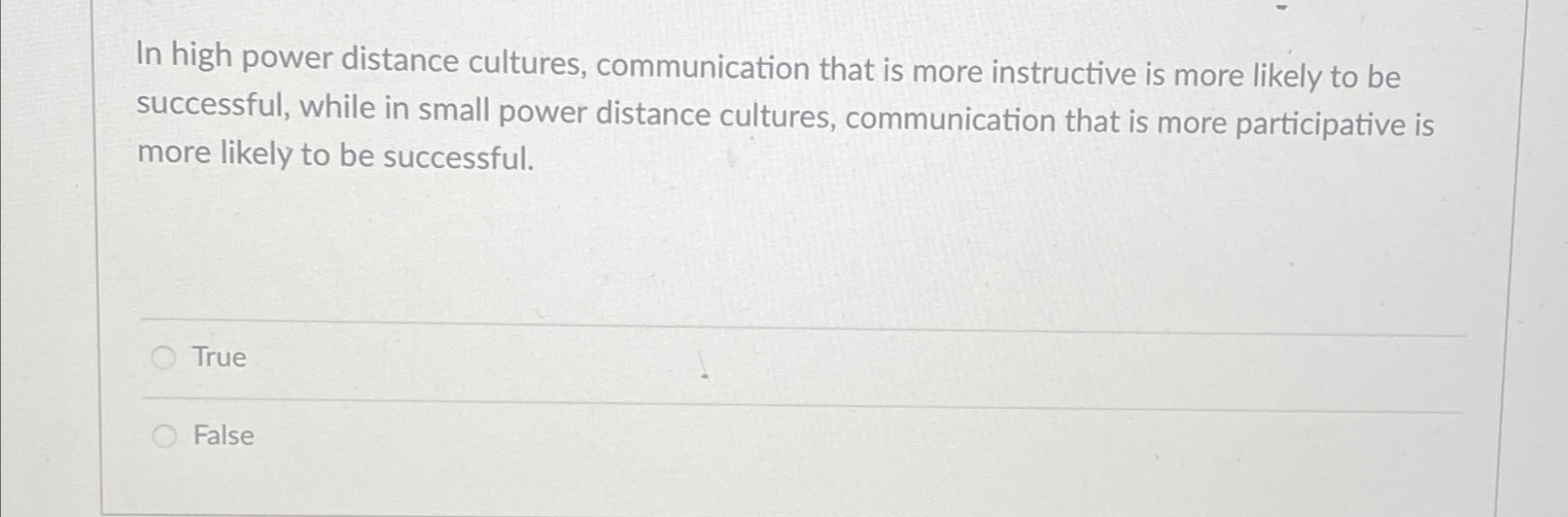 Solved In high power distance cultures, communication that | Chegg.com
