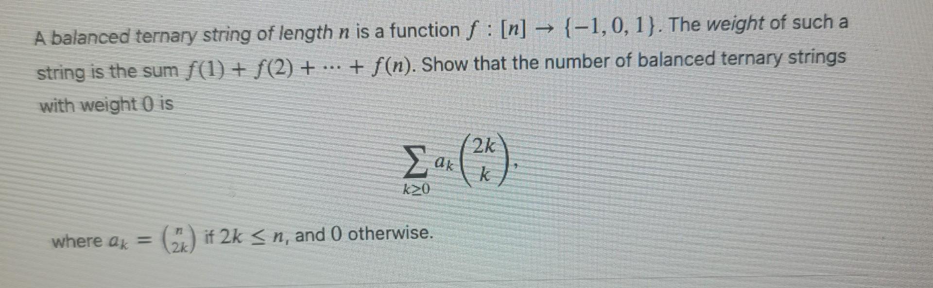 Solved . A balanced ternary string of length n is a function | Chegg.com