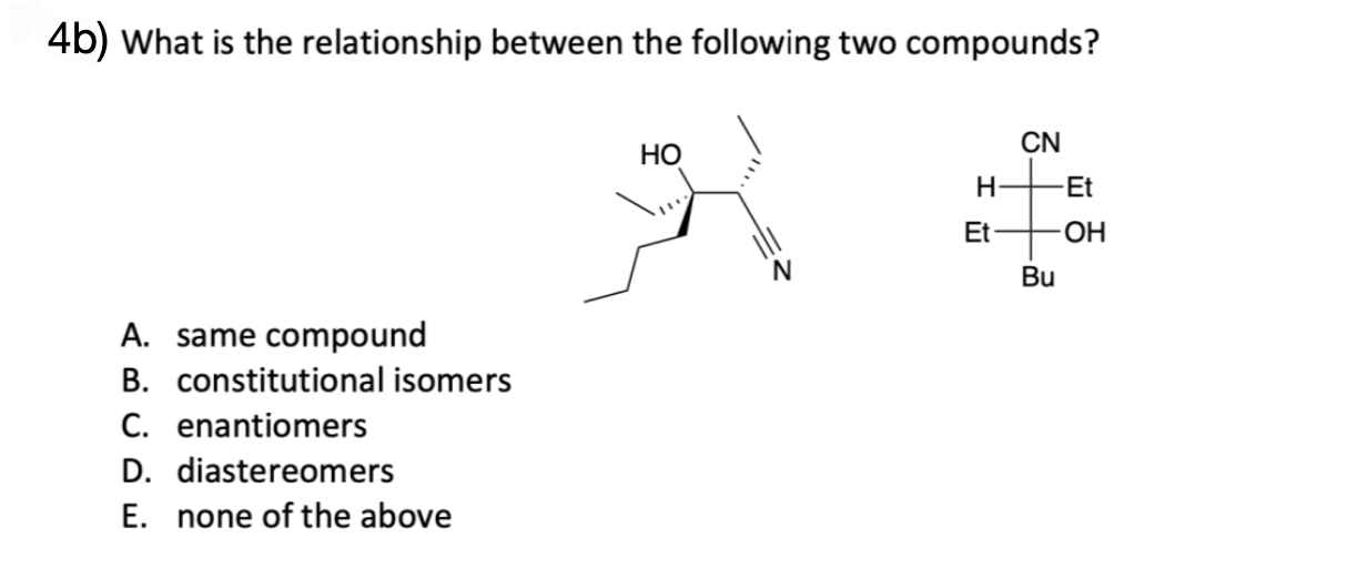 Solved 4b) ﻿What is the relationship between the following | Chegg.com