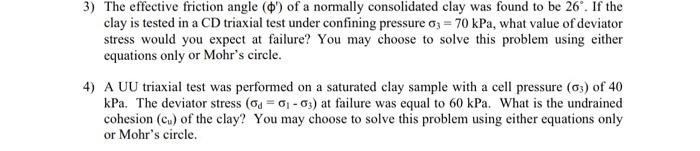 Solved 3 The Effective Friction Angle ϕ′ Of A Normally