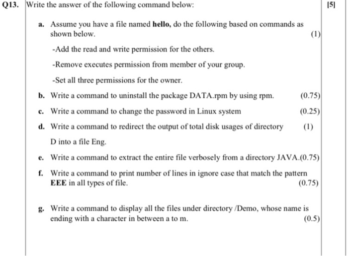 Solved Q13. Write the answer of the following command below: | Chegg.com
