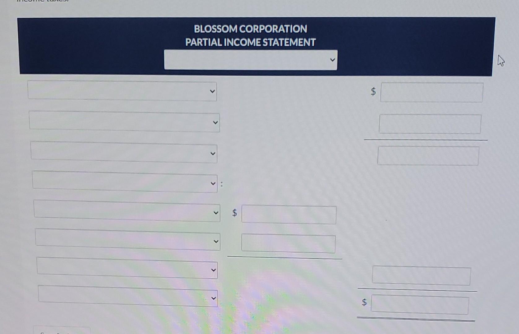 Solved Blossom Corporation reported the following items in | Chegg.com