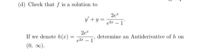 Solved 9. Let f(x)=exln(e2x−1),x>0. The problem aims to | Chegg.com