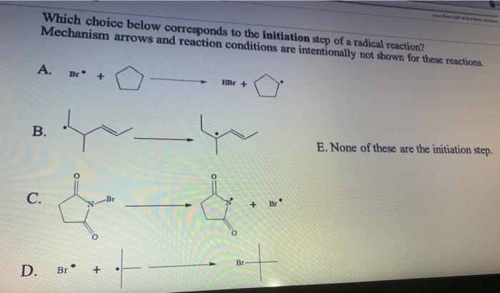 Solved Which choice below corresponds to the initiation step | Chegg.com