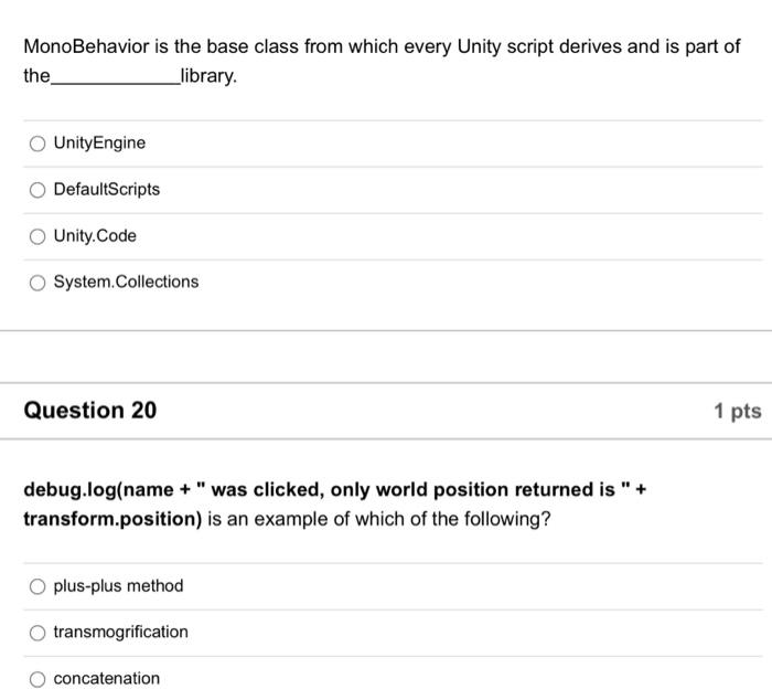 Solved MonoBehavior is the base class from which every Unity | Chegg.com