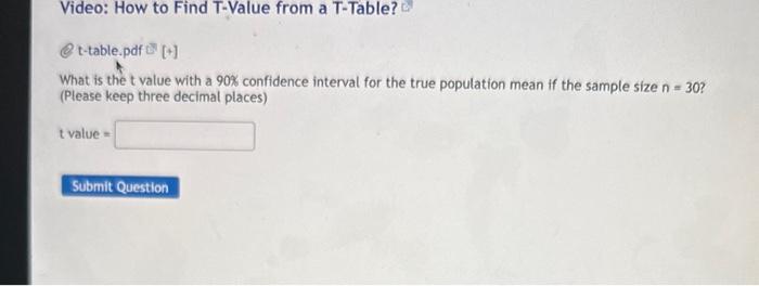 Solved Video: How to Find T-Value from a T-Table? (2) | Chegg.com